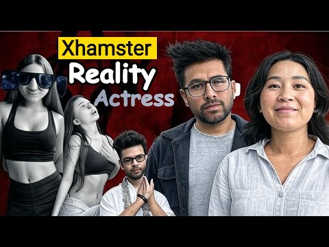 “Xhamster Actress Ki Real Life | Behind the Glamour”