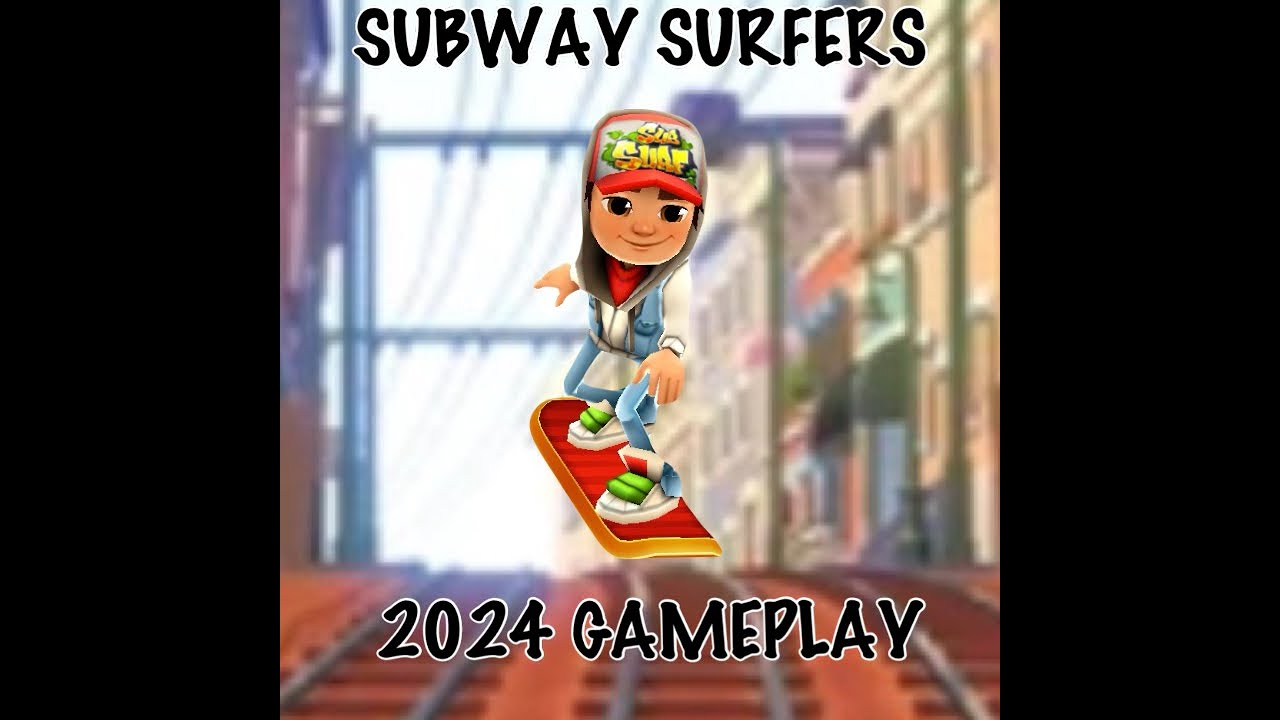 Subway Surfers 2024: Gameplay - YouTube