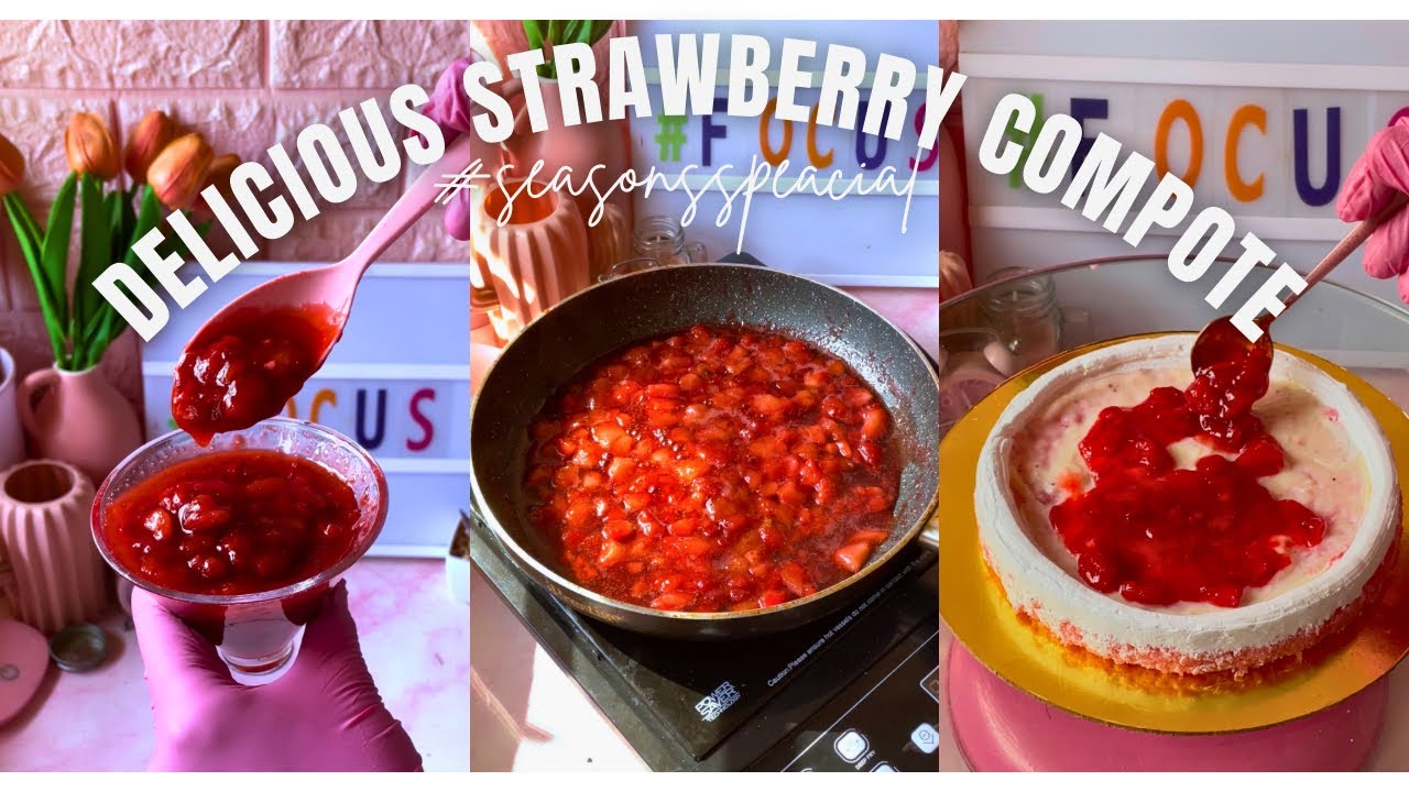 Strawberry compote recipe | Easy strawberry compote | Delicious ...