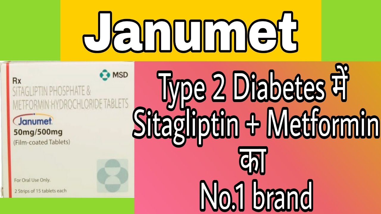 Janumet (Sitagliptin+Metformin)- Uses, Dose, Side Effects, Precautions ...