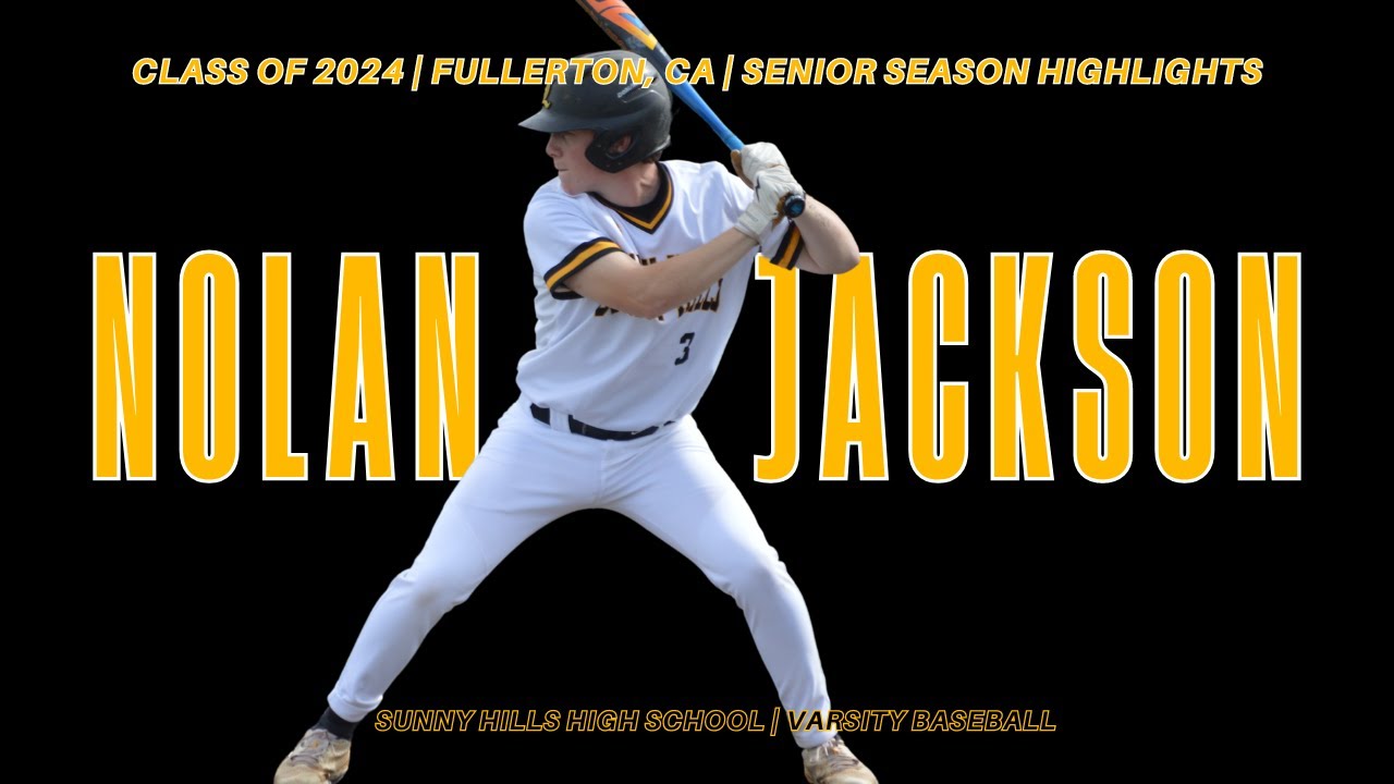 Class of 2024 Nolan Jackson | Senior Season Baseball Highlights | Sunny ...