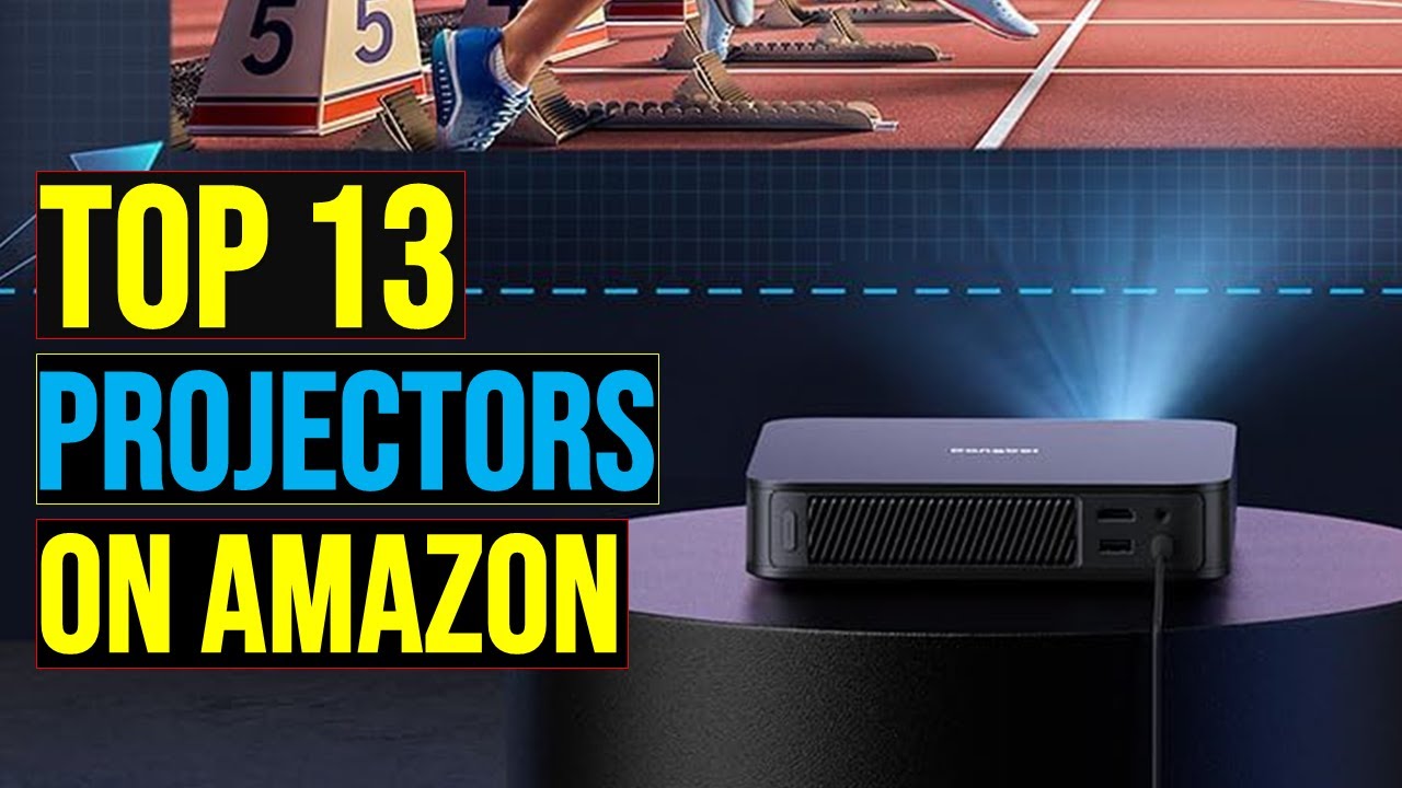 Top: 13 Best Projectors On Amazon of 2025 || The Best Projectors On ...