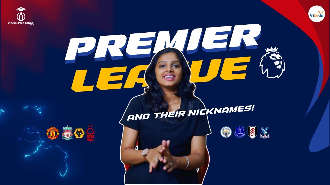 The Heart of UK Culture: Premier League Teams and Their Nicknames ...