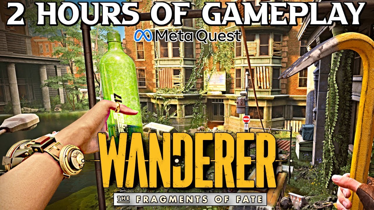 2 Hours of Gameplay | Wanderer: Fragments of Fate - Meta Quest 3 Gameplay - YouTube