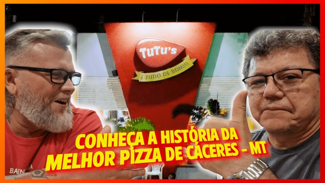 CONHECENDO "TUTU´S" A MELHOR PIZZARIA DE CÁCERES - MATO GROSSO - YouTube
