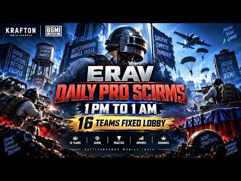 BGMI | LOBBY 1 PRO DAILY SCRIMS  (1PM TO 1AM) | ERAV | DAILY GRIND