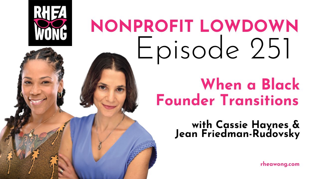 #251 - When a Black Founder Transitions with Cassie Haynes & Jean ...