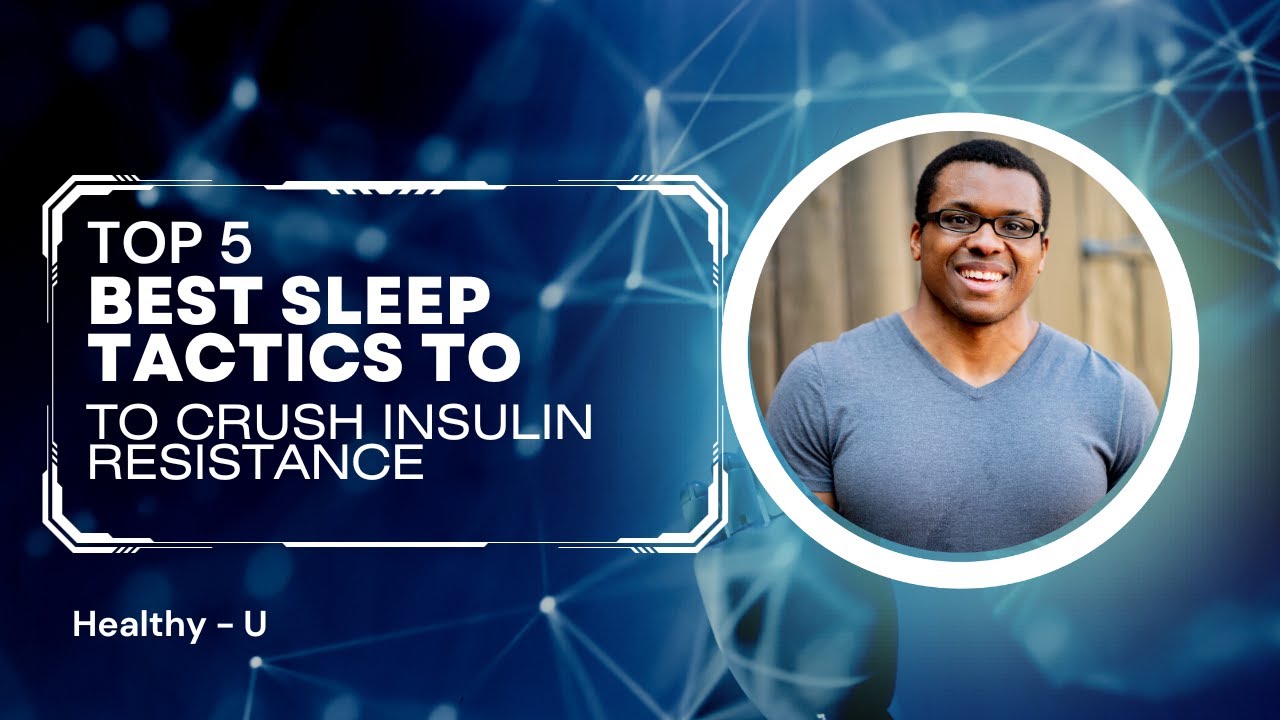 How To Fix Your Sleep & Insulin Resistance - The Diabetes & Insulin ...