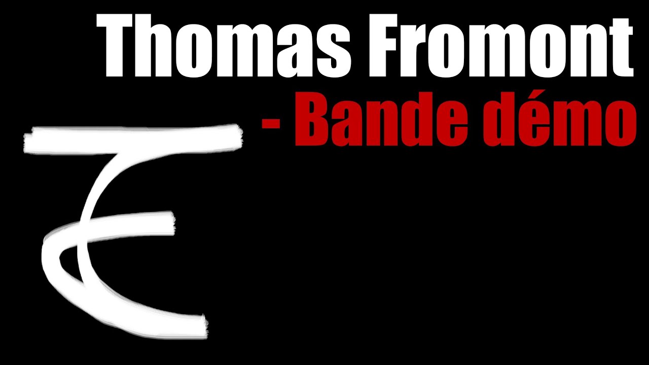 Bande démo - Thomas Fromont (alias ThomaHook) - YouTube