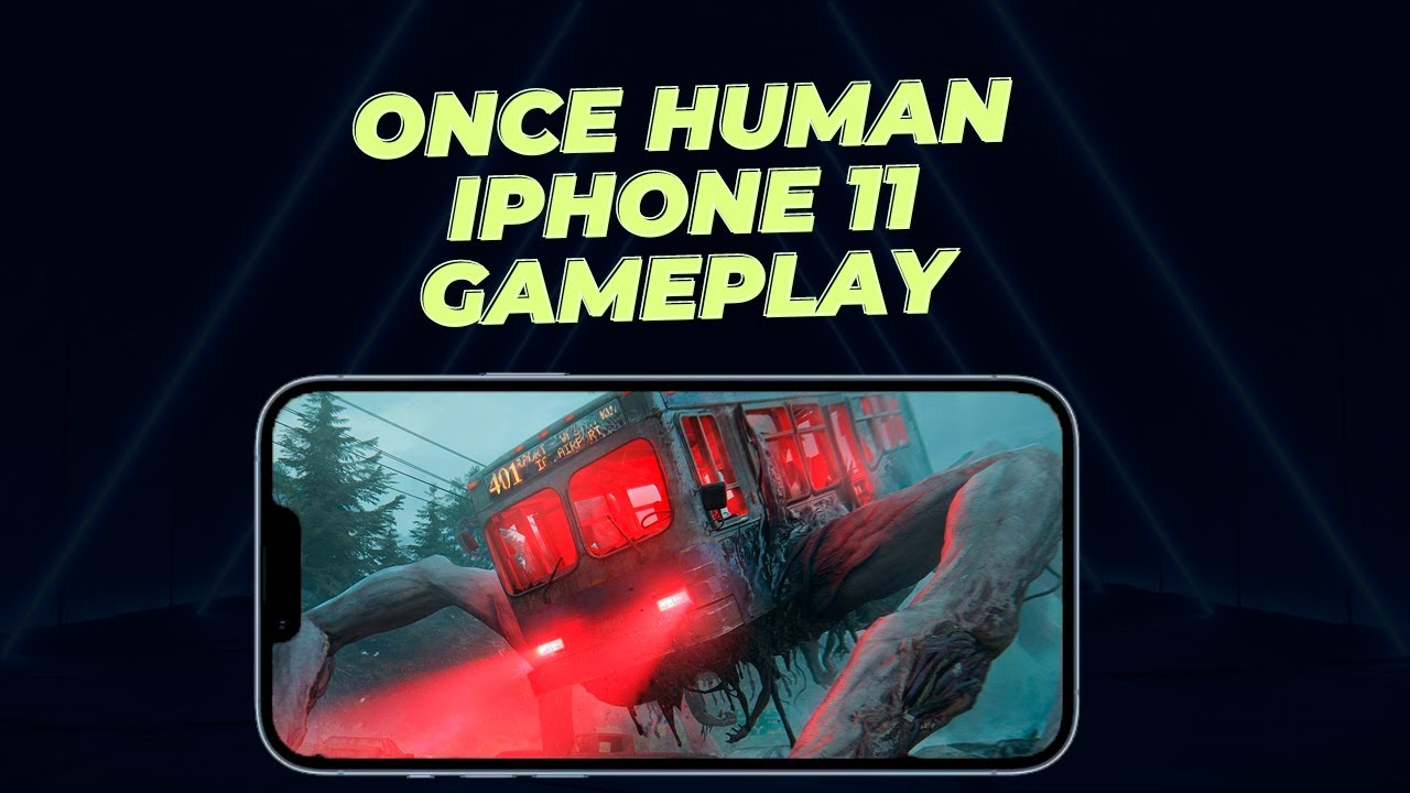 Once Human Iphone 11 Gameplay - YouTube