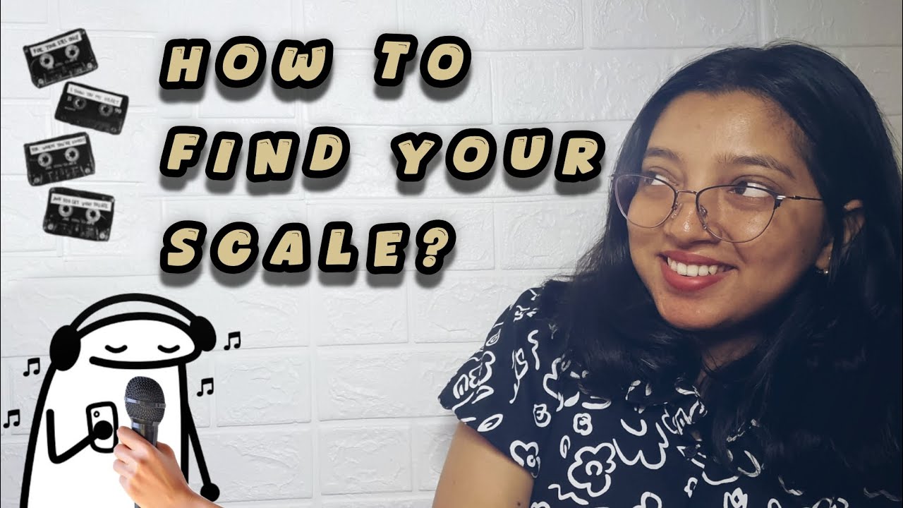 How to find your Scale| First step to start your musical journey ...