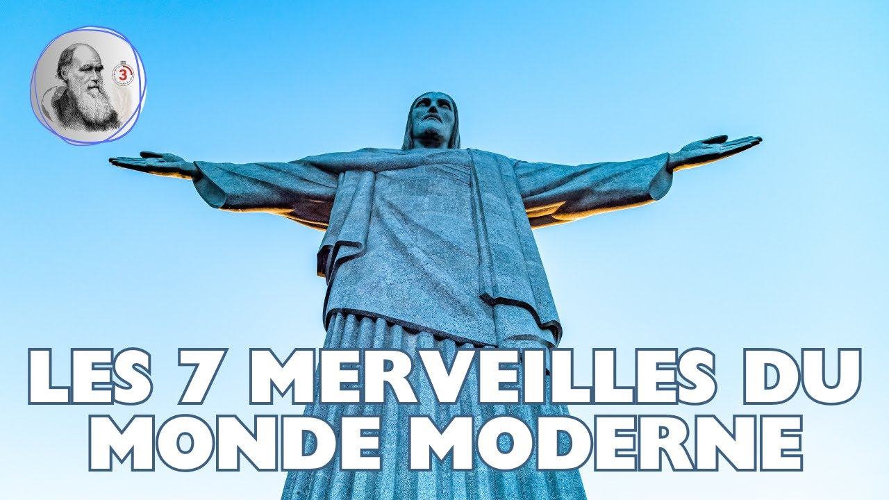 Les 7 MERVEILLES du MONDE MODERNE - YouTube