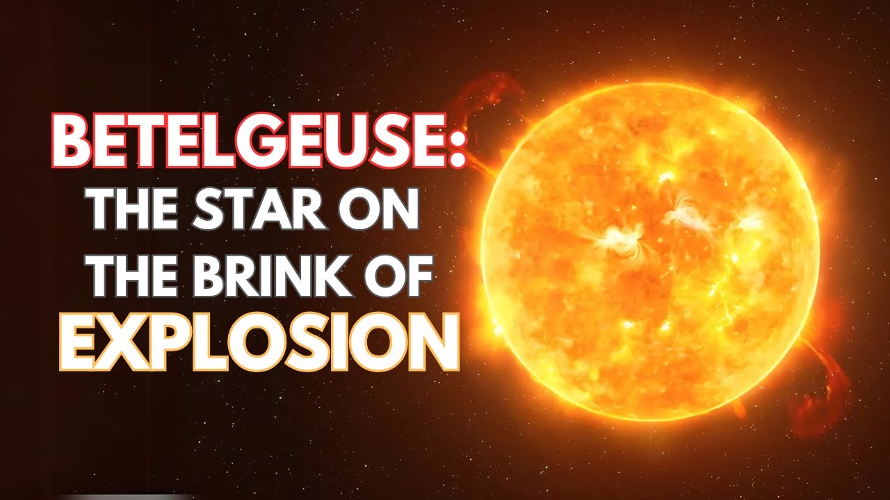 Betelgeuse Revealed: Zoom Into the Giant Star on the Brink of Explosion ...
