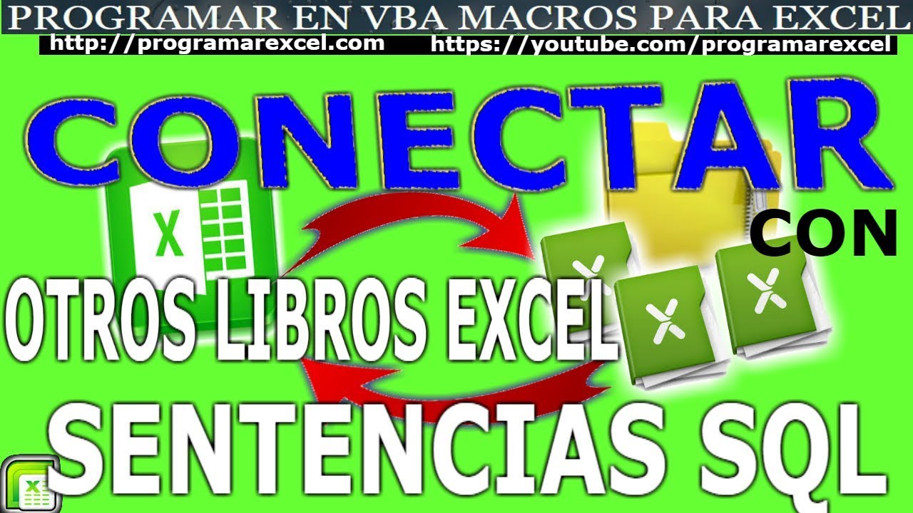 412 Conectar ️ Excel Con Excel 🔥 Conectar Con Otro Libro Excel Youtube 5863