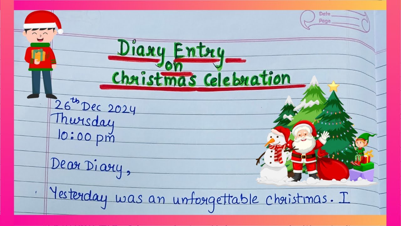 Diary Entry on Christmas Celebration | How to Write Diary Entry on ...