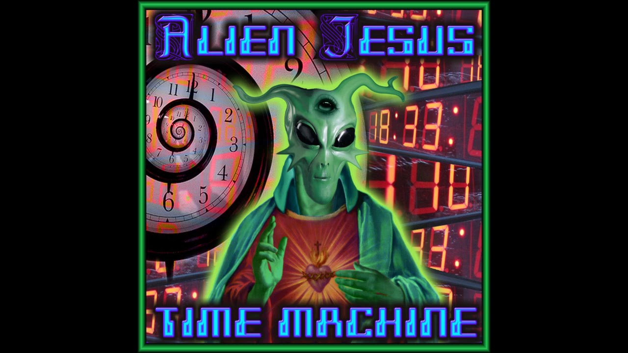 Alien Jesus - Time Machine (Original Mix) - YouTube