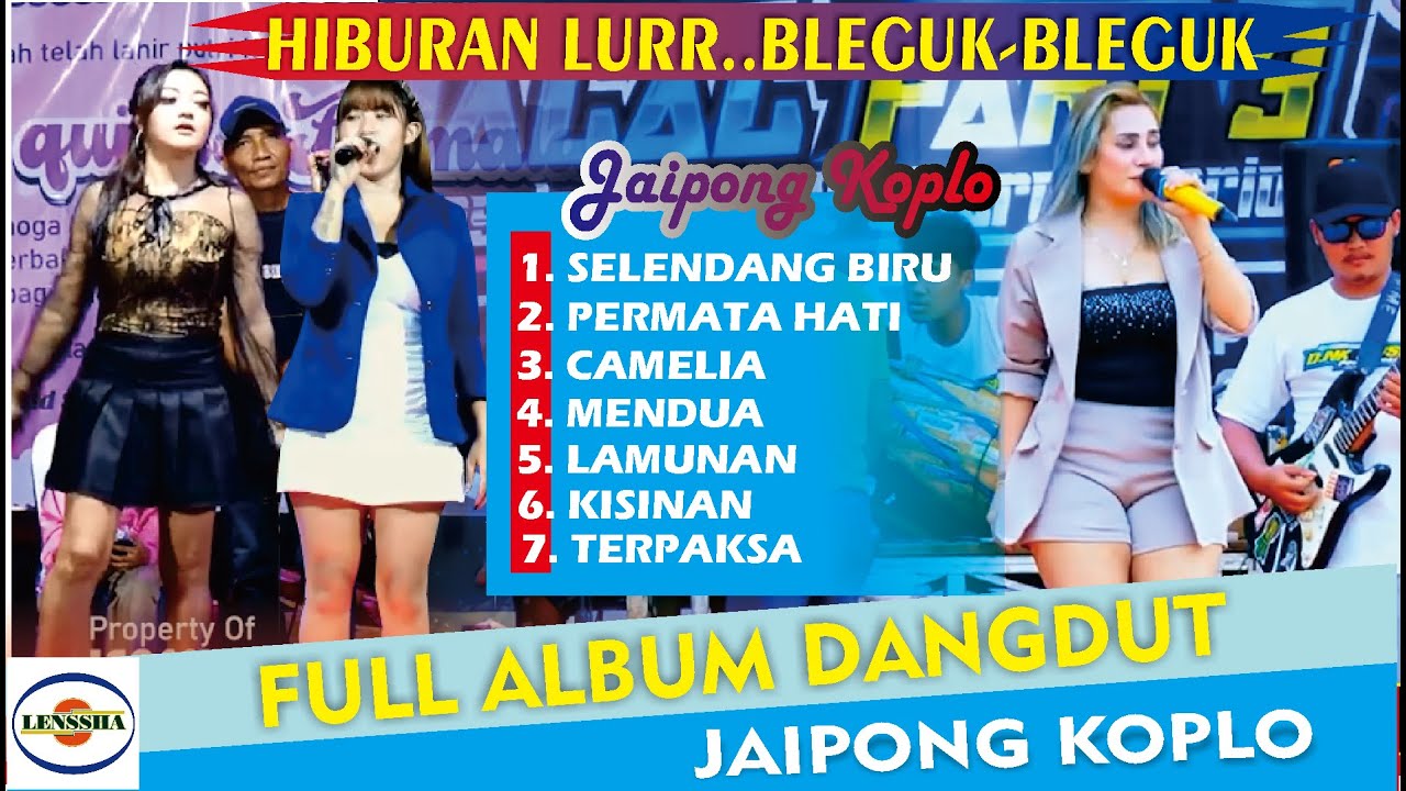 HIBURAN DANGDUT HITS 2024 II FULL ALBUM DANGDUT PANGGUNG JAIPONG KOPLO ...