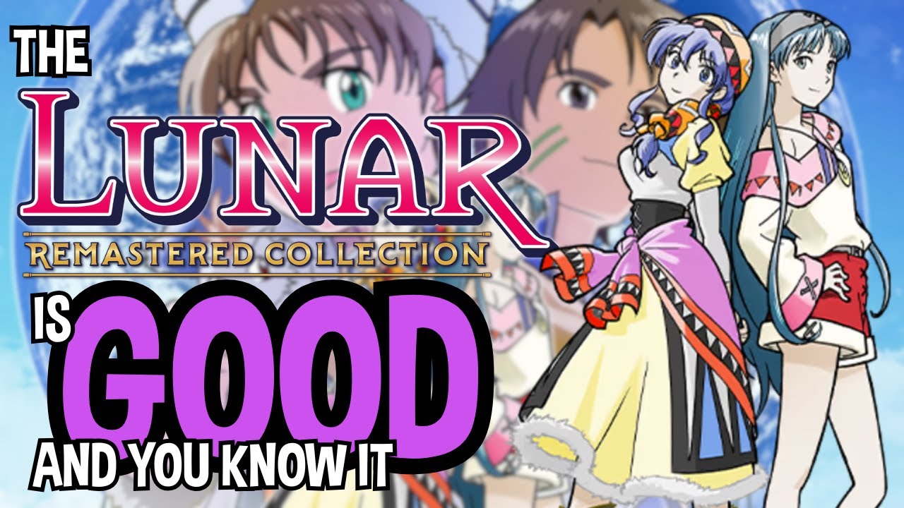 The Lunar Remastered Collection is Good and you Know It - YouTube