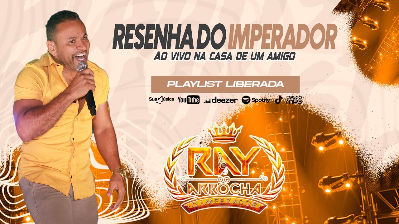 Ray do Arrocha - Ao vivo Na casa de um amigo - YouTube