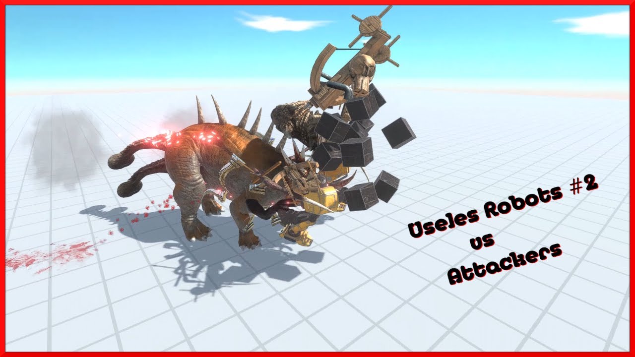 Useles Robots #2 vs Attackers | Animal Revolt Battle Simulator ARBS ...