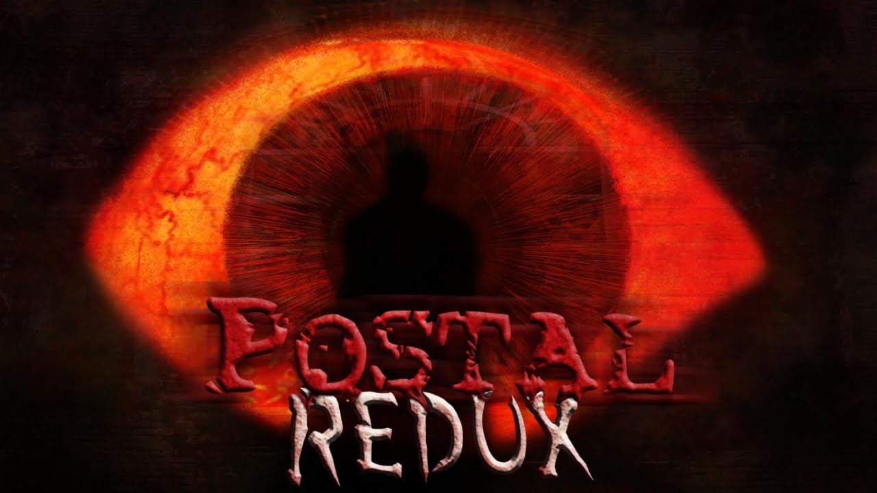 Time To Go Postal | POSTAL: REDUX - YouTube