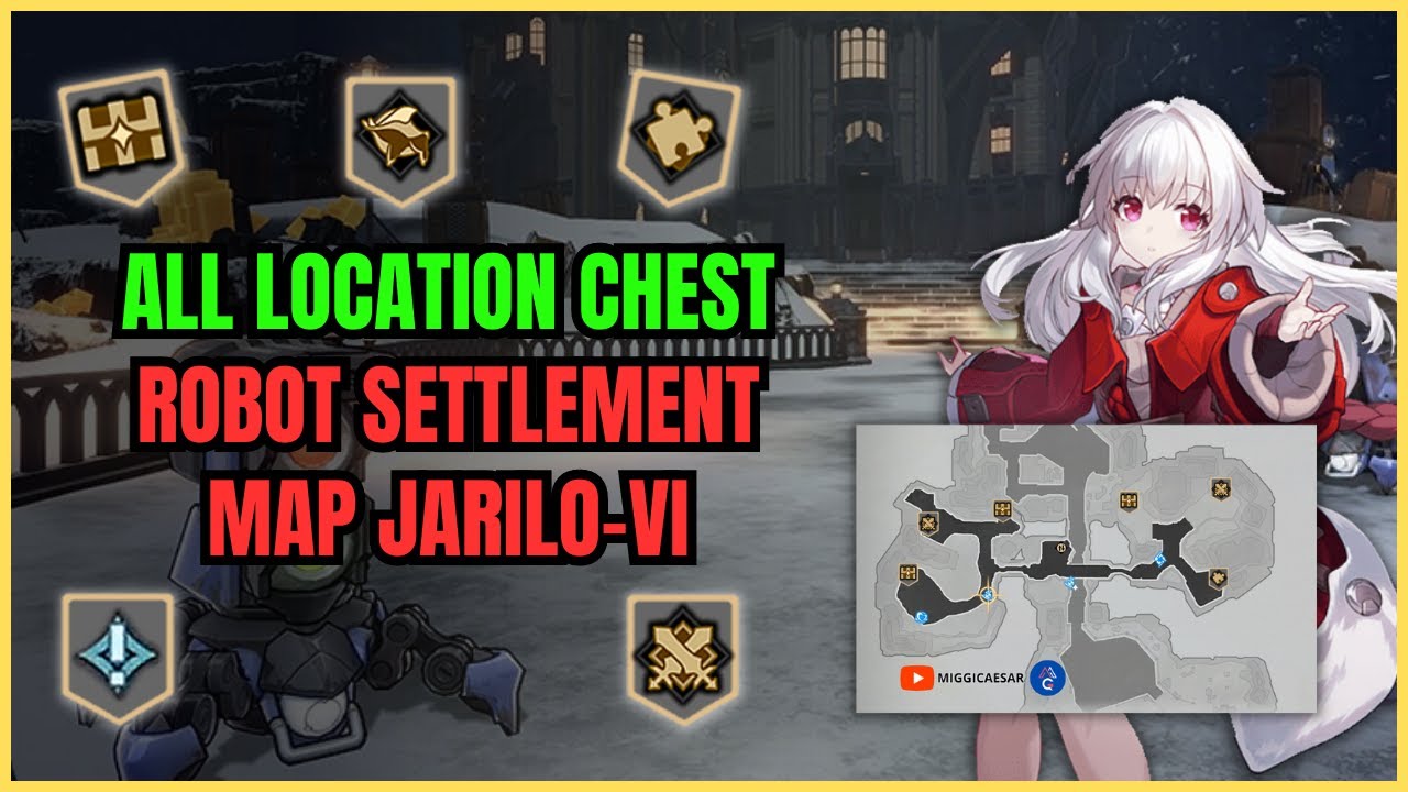 ALL LOCATION CHEST ROBOT SENTLEMENT MAP JARILO-VI HONKAI STAR RAIL ...