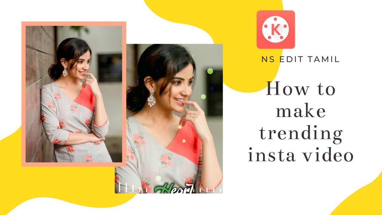 Trending insta posts create in kinemaster tamil - YouTube