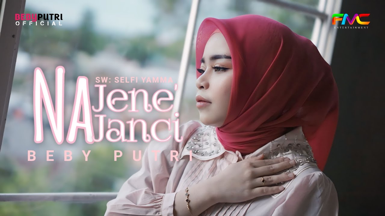 Na Jene’Na Janci || Beby Putri ( Official Music Vidio ) Cipt. Selfi ...