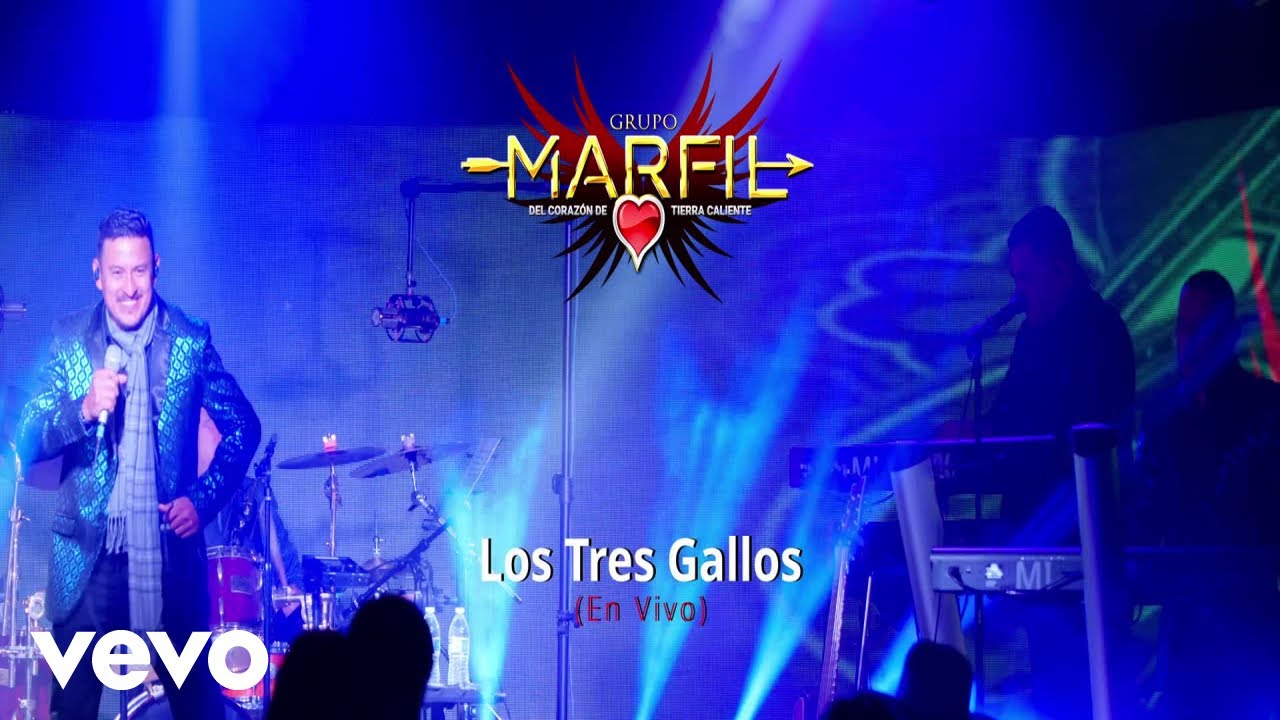 Grupo Marfil Del Corazon De Tierra Caliente - Los Tres Gallos (Official ...