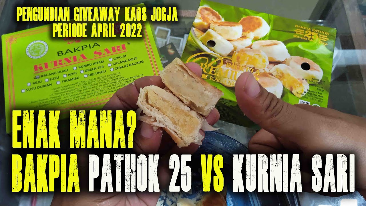 Enak Mana Bakpia Pathok 25 atau Bakpia Kurnia Sari? Oleh Oleh Khas ...