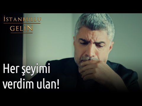 Her Şeyimi Verdim Ulan! - İstanbullu Gelin