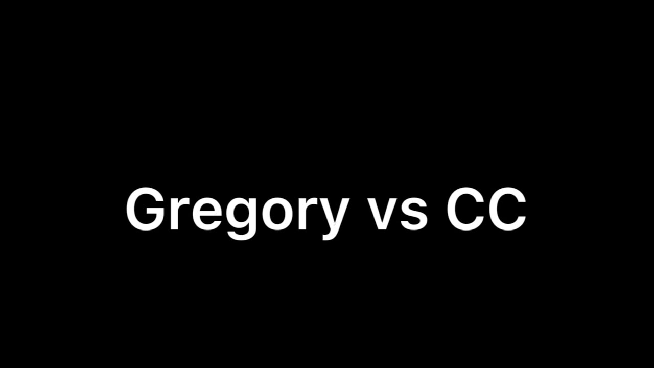 Gregory vs CC //original?// - YouTube