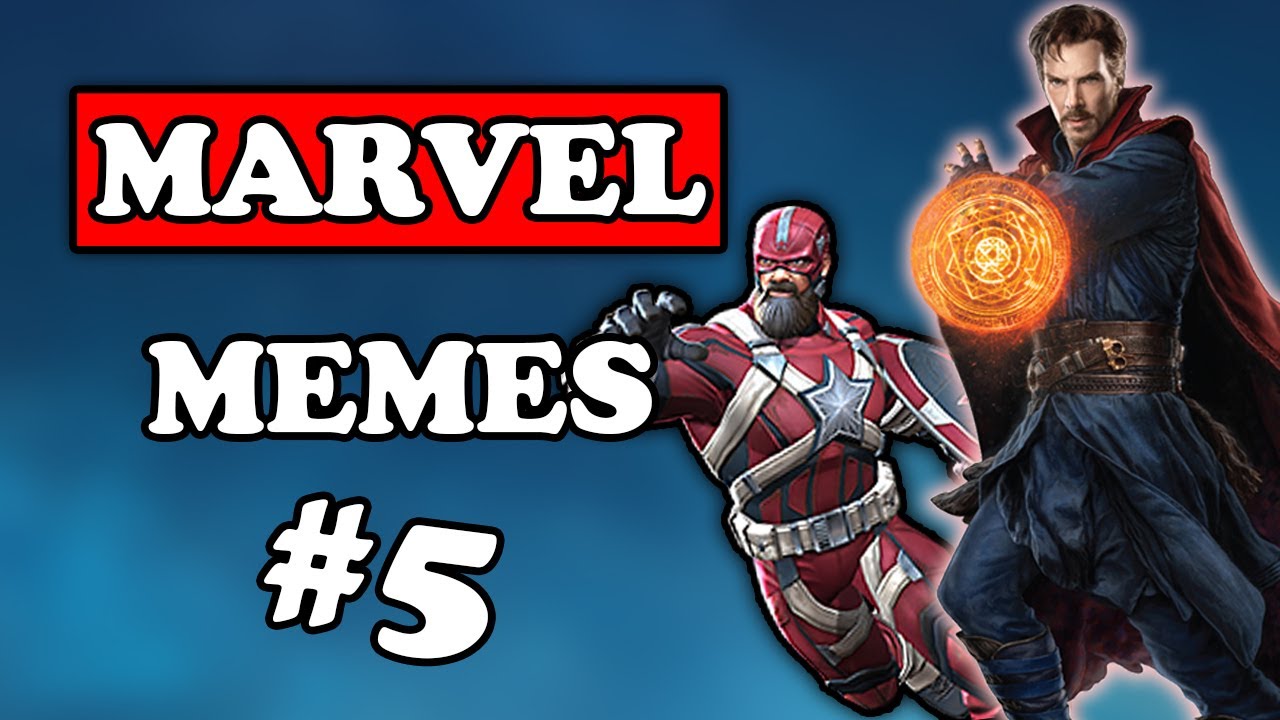 MARVEL MEMES #5 - YouTube