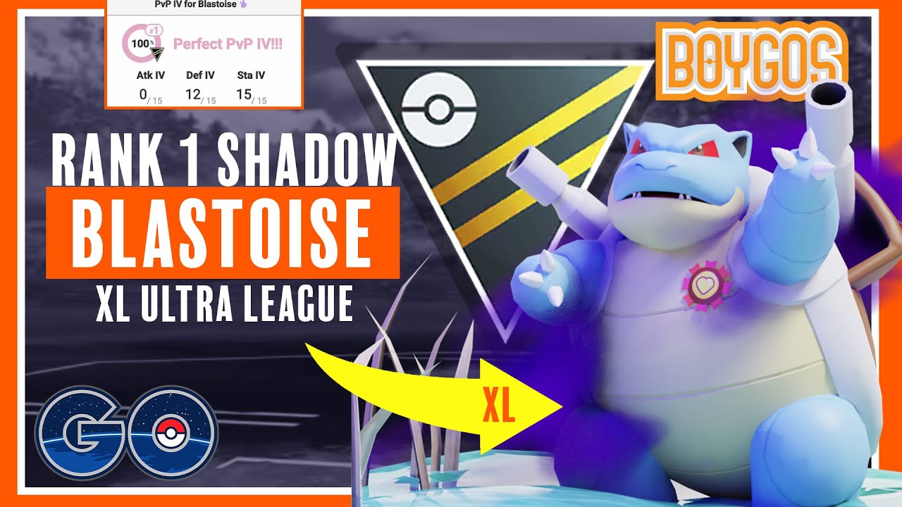 RANK 1 *XL SHADOW BLASTOISE*: ABSOLUTE MONSTER in ULTRA LEAGUE (POKéMON ...