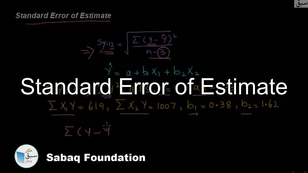 Standard Error Of Estimate Statistics Lecture Sabaq pk YouTube standard-error-of-estimate-statistics-lecture-sabaq-pk-youtube