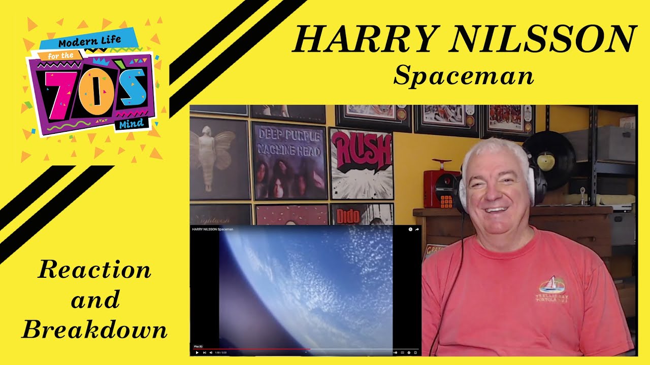 Harry Nilsson "Spaceman" Classic Artist/Song! REACTION & BREAKDOWN by ...