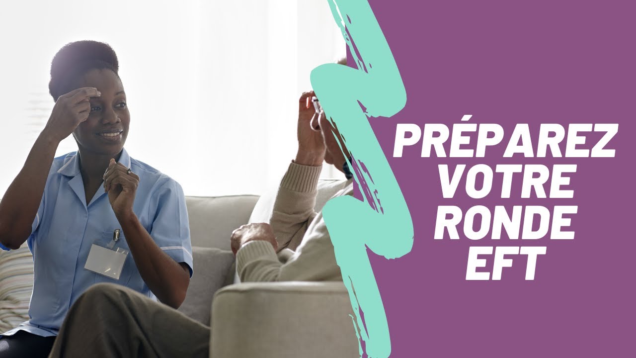 Comment faire une ronde de tapping EFT simplifié ? #106 - EFT en ...