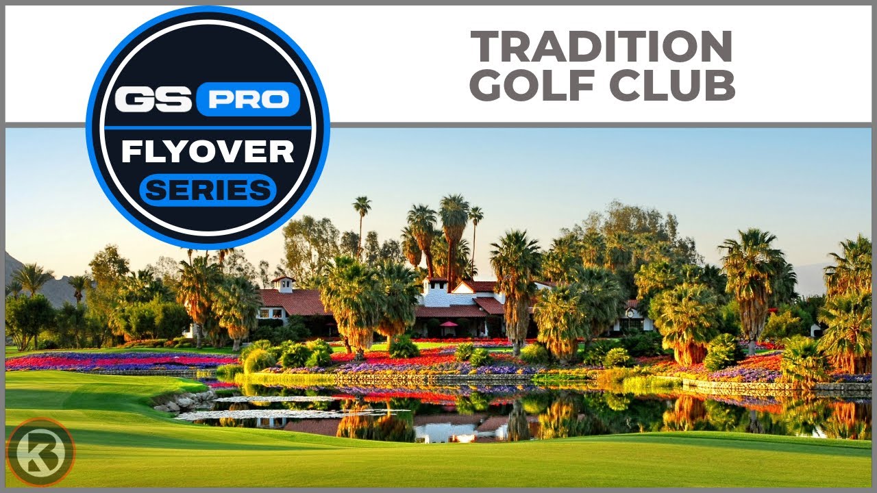 GSPro Course Flyover - Tradition Golf Club - Designed by JGixrod - YouTube
