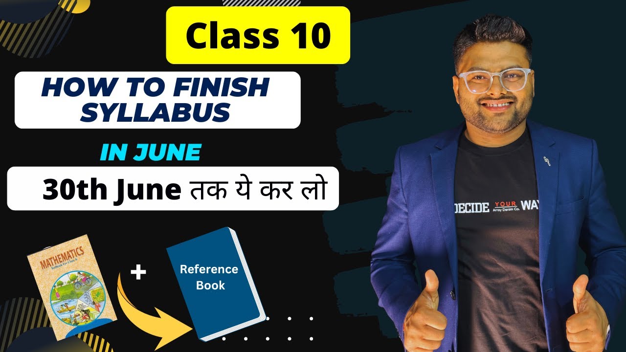 How To Complete Class 10th Syllabus In June | Important Video For all ...