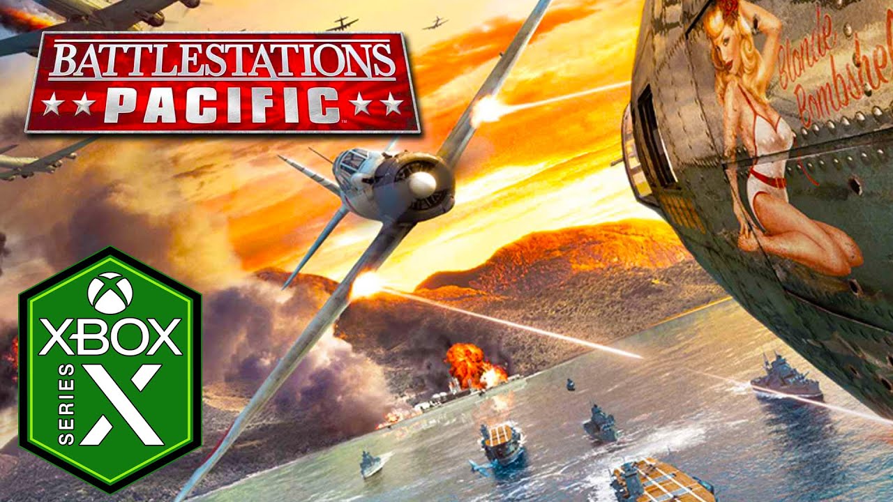 Battlestations Pacific Xbox Series X Gameplay - YouTube