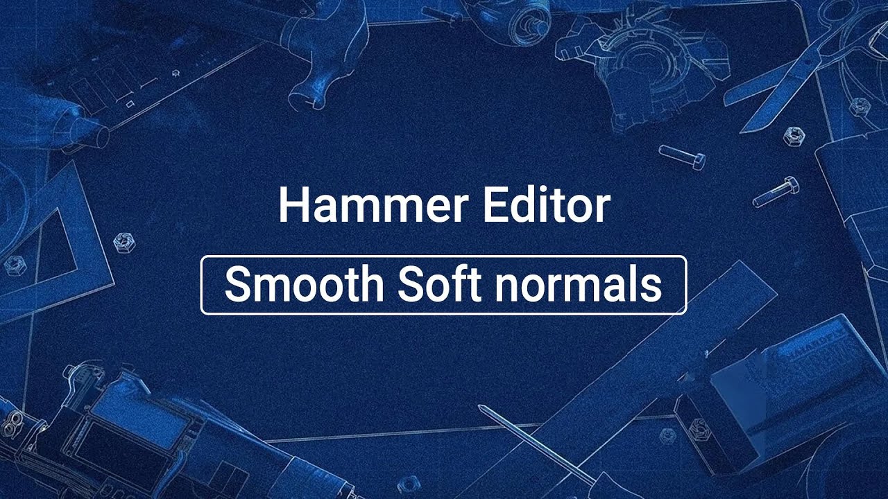 Source 2 101 - Hammer Crash Course #21 : Smooth Soft normals (tutorial ...