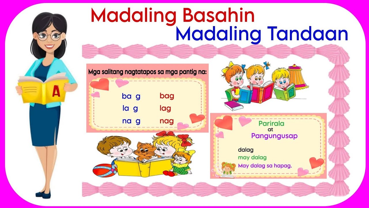 Mga salitang nagtatapos sa mga pantig na -nag, -tag, -dag, -lag, -bag ...
