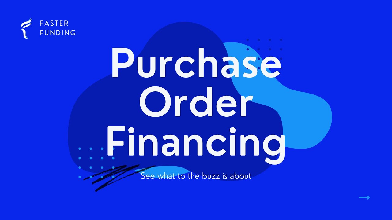 What Is Purchase Order Financing? - YouTube