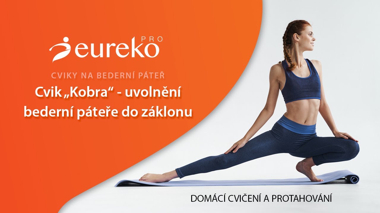Cvik "Kobra" - uvolnění bederní páteře do záklonu - YouTube