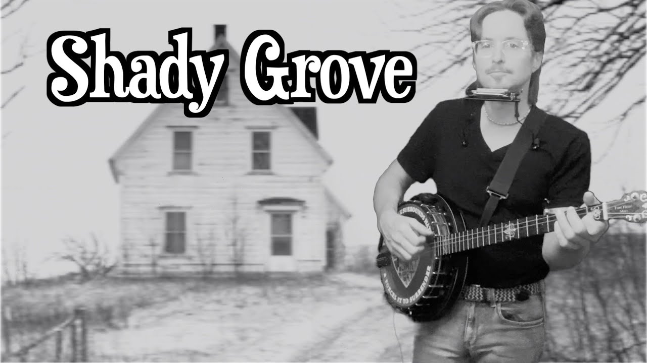 Shady Grove - Old Timey Banjo Tune - YouTube