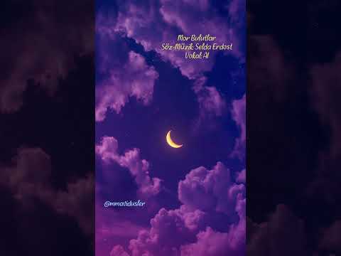 Mavi Düş-Mor Bulutlar