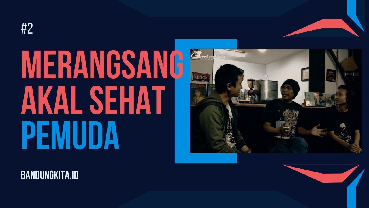 NGOPI - MERANGSANG AKAL SEHAT PEMUDA #2 - YouTube