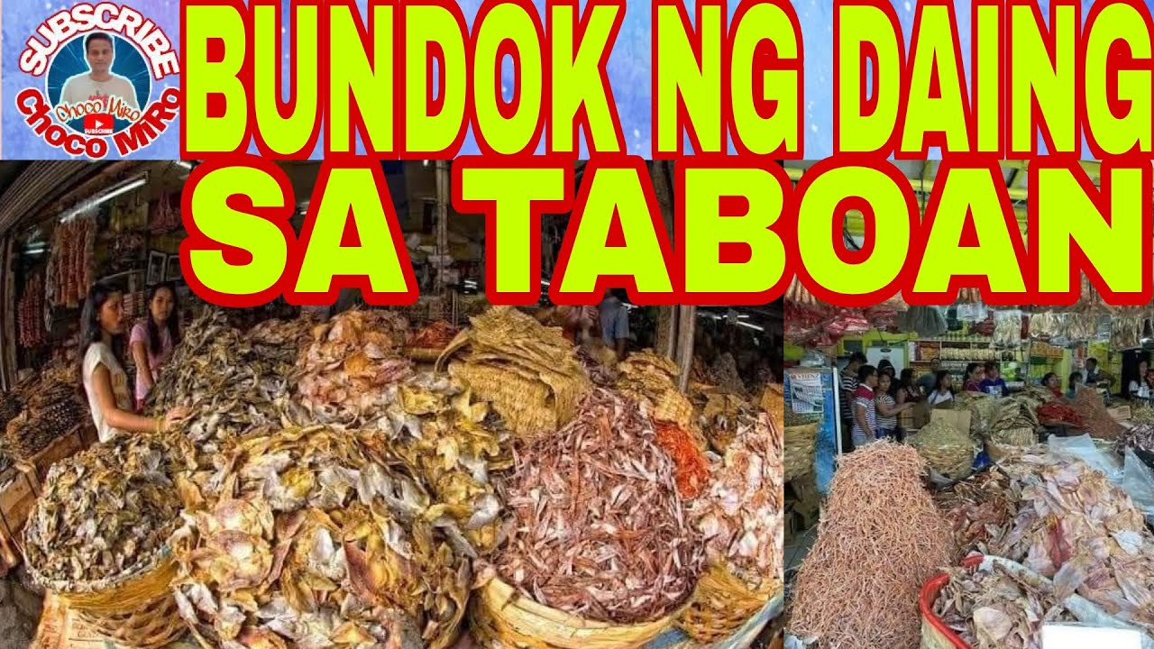 GA BUNDOK NA DAING SA TABOAN | TABOAN PUBLIC MARKET CEBU - YouTube