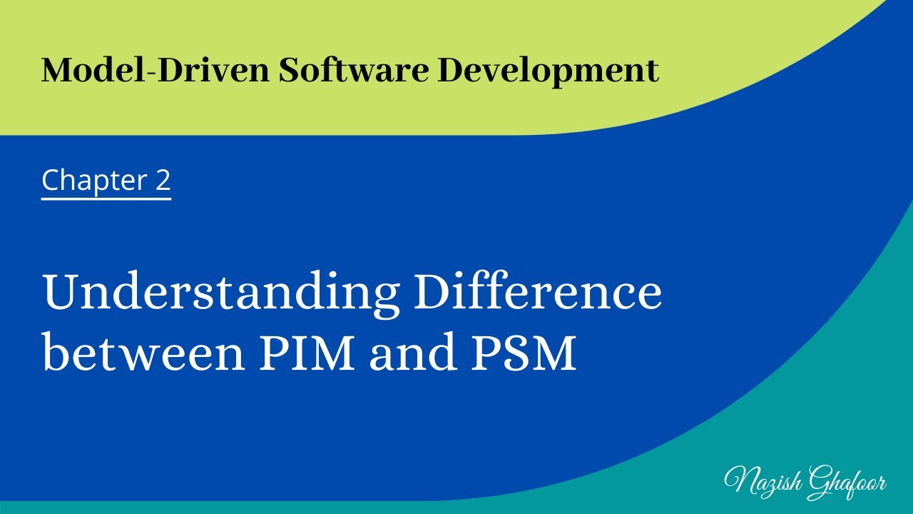 6 - Difference Between PIM and PSM | Chapter 2 | Model-Driven ...