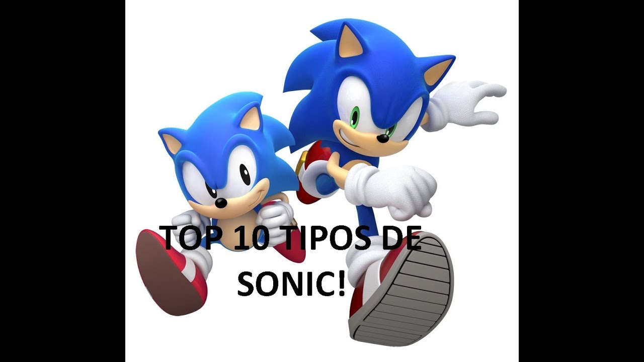 10 TIPOS DE SONIC - YouTube